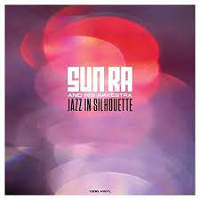 SUN RA – JAZZ IN SILHOUETTE – VINILO – Punto Musical